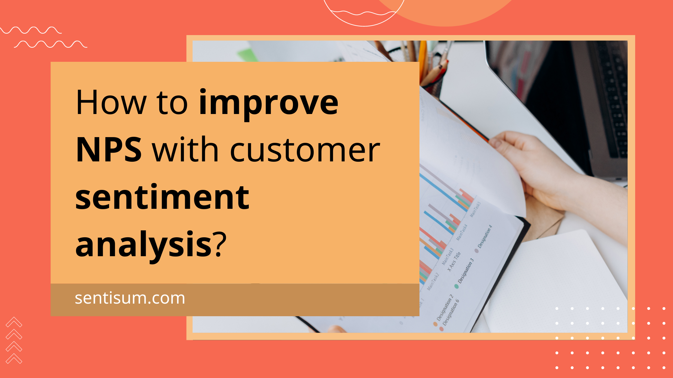 How to Improve NPS With Customer Sentiment Analysis? [+Example]